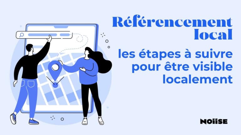 SEO local 2026 : les étapes à suivre pour booster votre visibilité